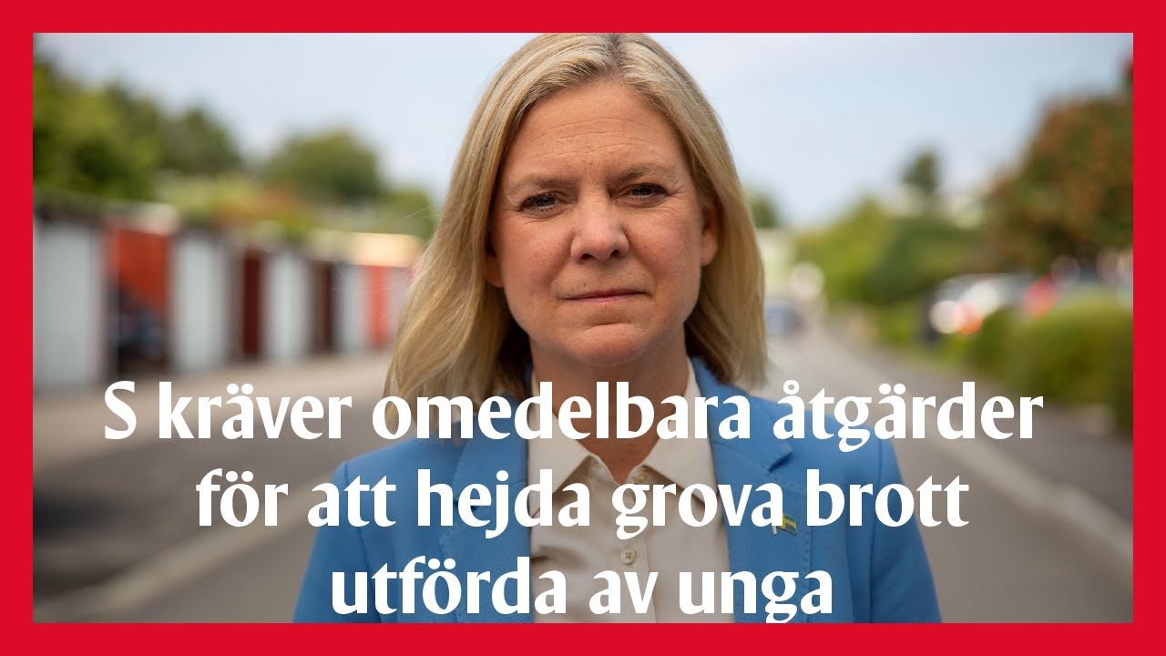 LIVE: Socialdemokraterna kräver omedelbara åtgärder för att hejda grova ...
