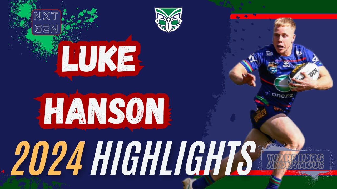 NXT GEN: LUKE HANSON | 2024 NSW CUP | HIGHLIGHTS - YouTube