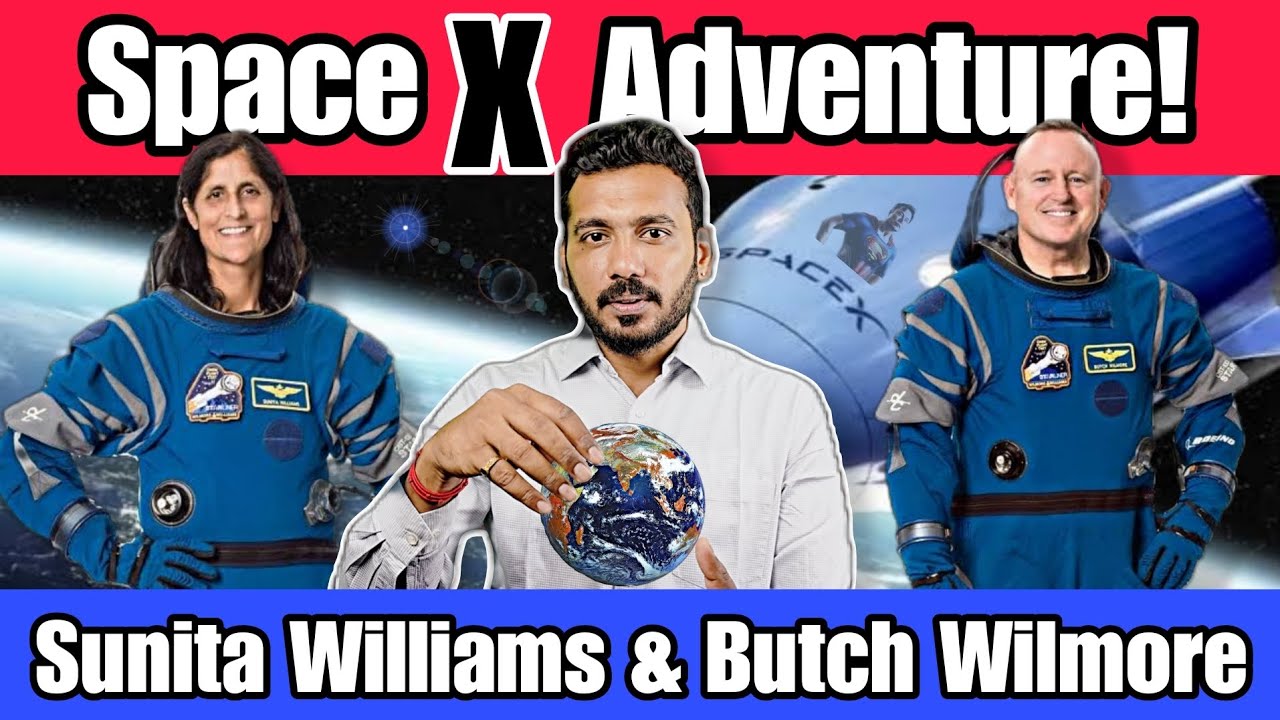 Sunita Williams & Butch Wilmore’s Space Adventure – The Full Story! # ...