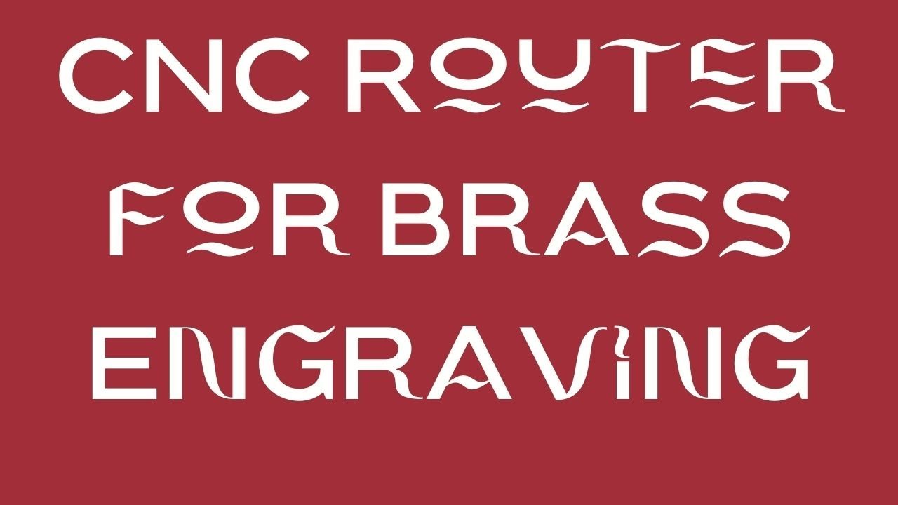 CNC Router for Brass Letter Engraving - YouTube