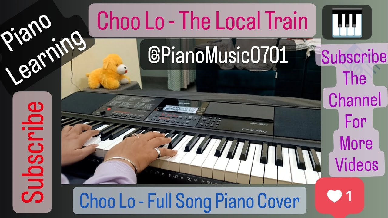 Choo Lo 🎹 - The Local Train #song on Piano || Easy Piano Play || How to ...