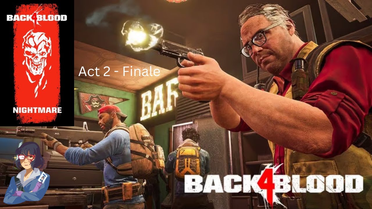 Breaking the Breakers ¦ Back 4 Blood with my Brother - Act 2 Part 4 ...