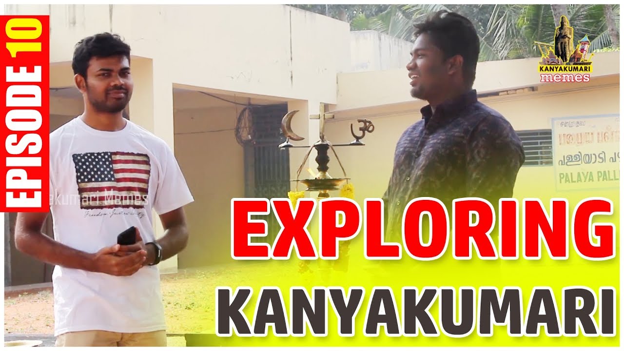 Exploring Kanyakumari - Ep 10 | Pazhaya Palli Thiruthalam | Vishnu Bharath | Subash Kannan - YouTube