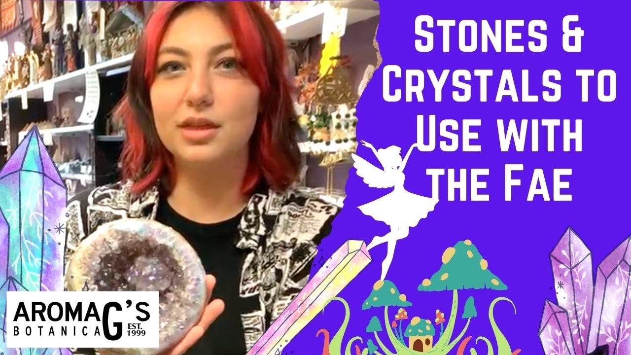 Crystals and Stones to Use with the Fae - Fairies - YouTube