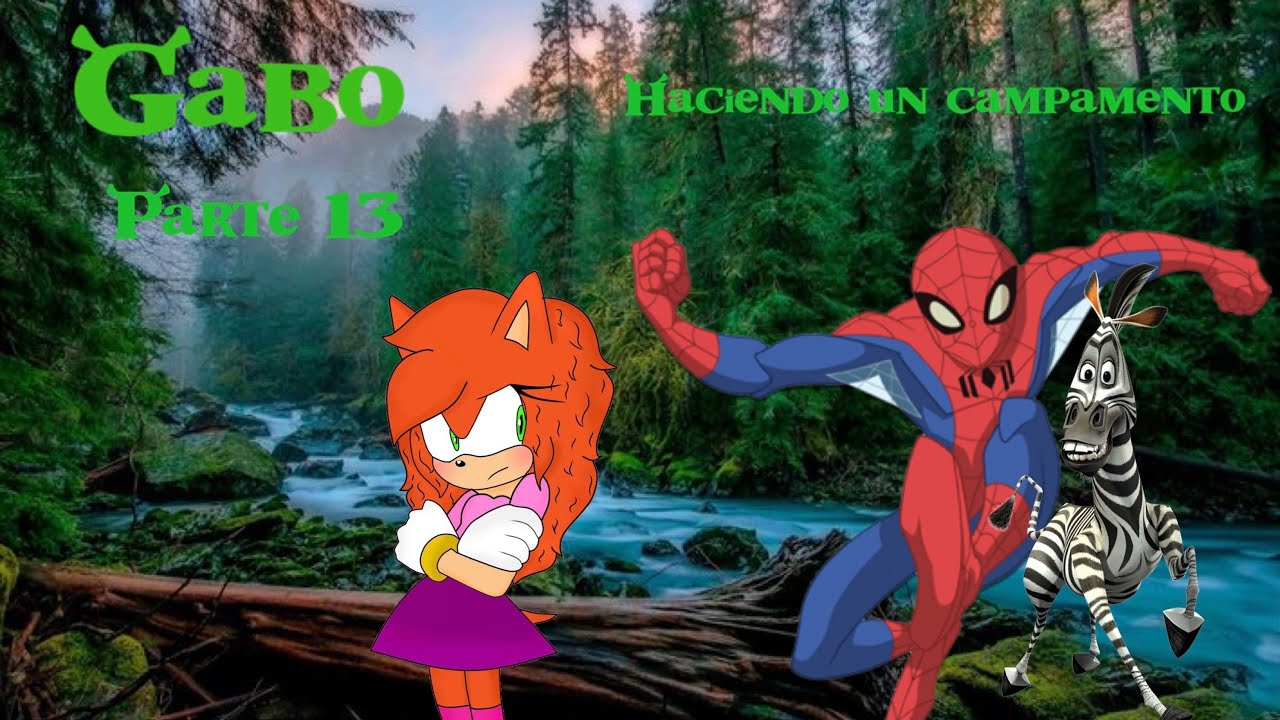 Gabo (Shrek) Parte 13 / Haciendo un Campamento - YouTube