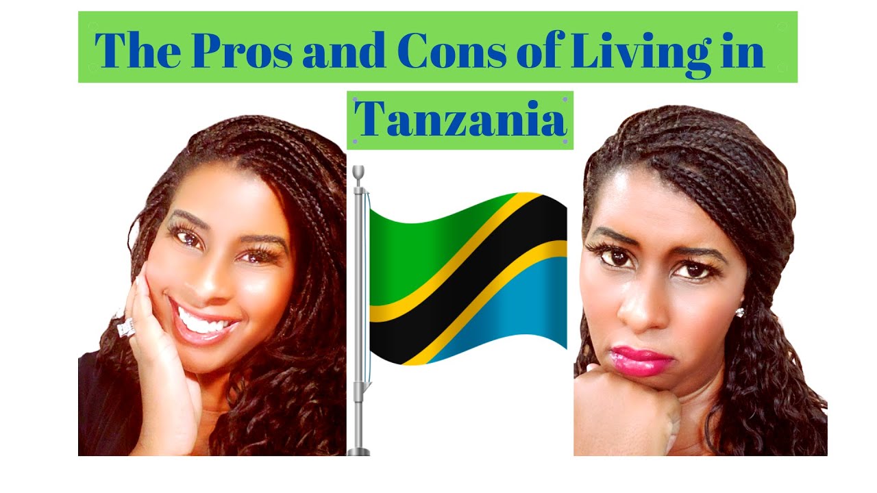 The Pros and Cons of Living in Tanzania - YouTube