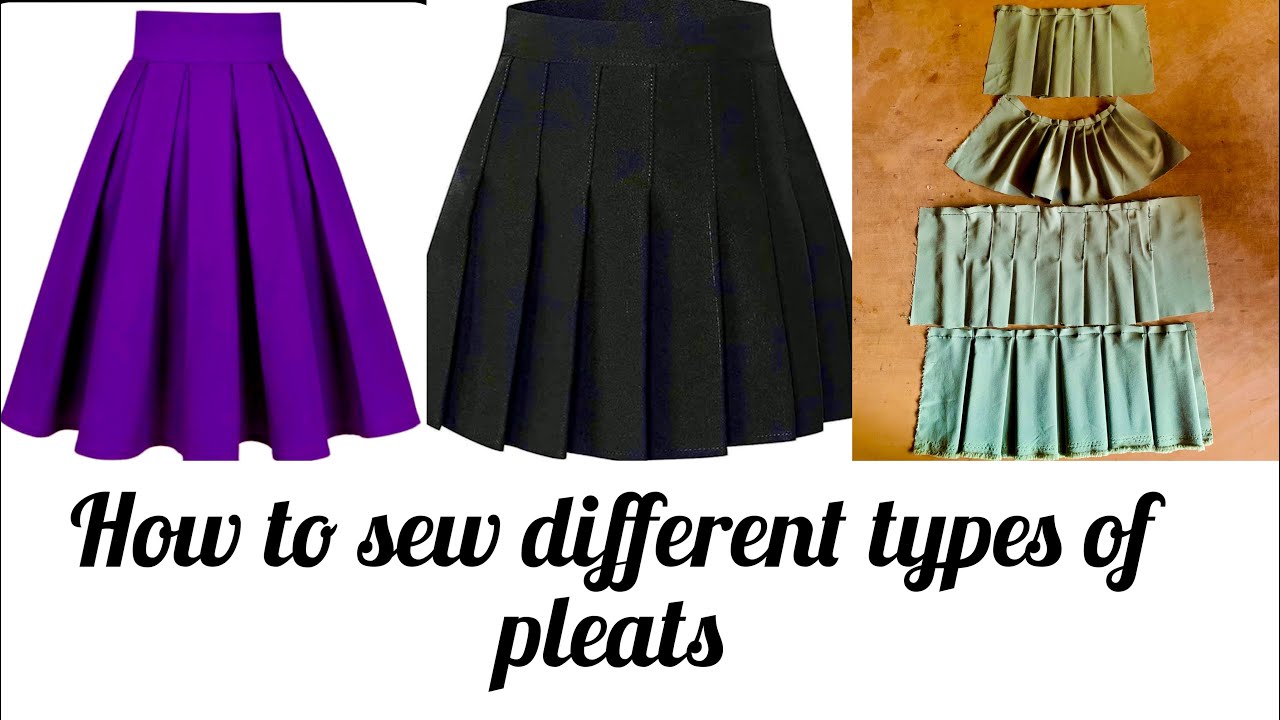 HOW TO MAKE 4 DIFFERENT TYPES OF PLEATS|BOX, KNIFE, ACCORDION, TOP ...