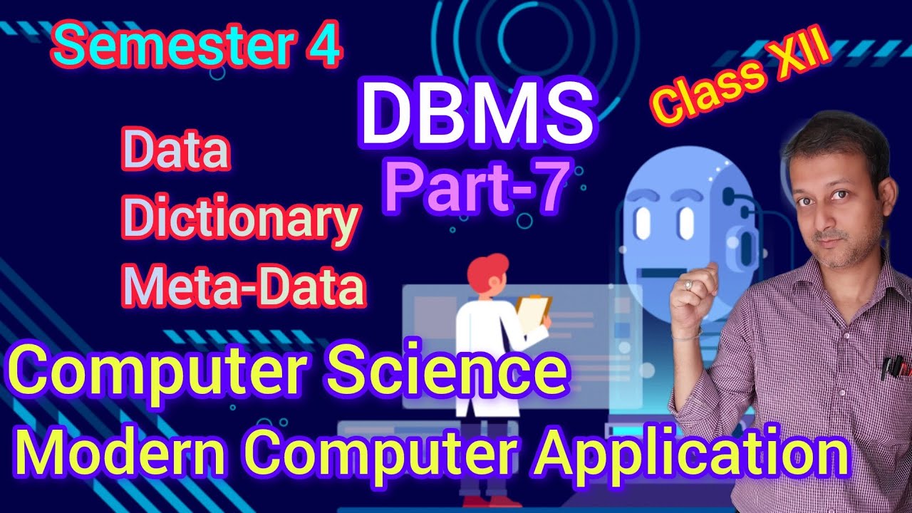 DBMS Part 7 বাংলাতে | Data Dictionary | Meta Data | WBCHSE | Class XII ...
