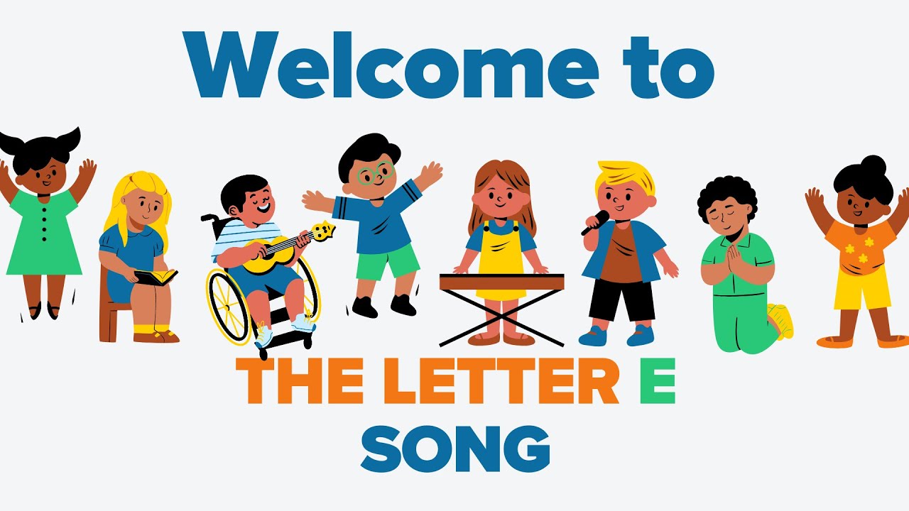 The Letter E Song - Learn the Alphabet - YouTube