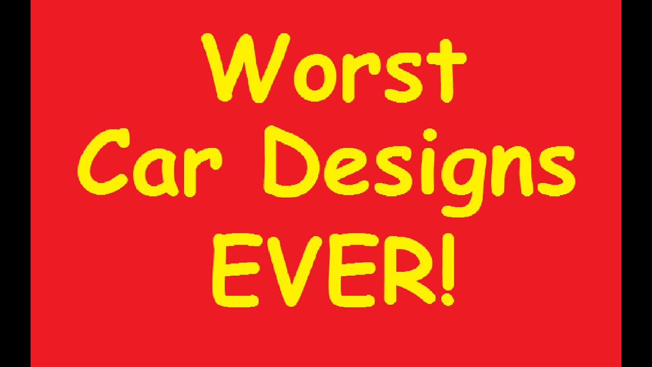 Bad Engineering Mistakes Auto Designs Car Mistakes Awful Products - YouTube