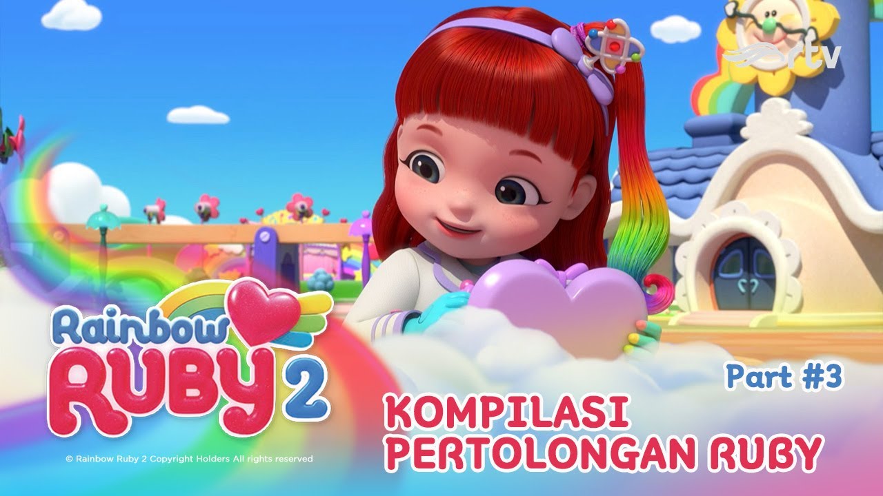 KOMPILASI PERTOLONGAN RUBY #3 | Rainbow Ruby RTV🌈 | S2 EPS 9 12 - YouTube