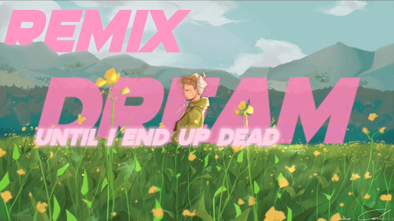 Dream - Until I End Up Dead (Josh Marriott Remix) - YouTube Music