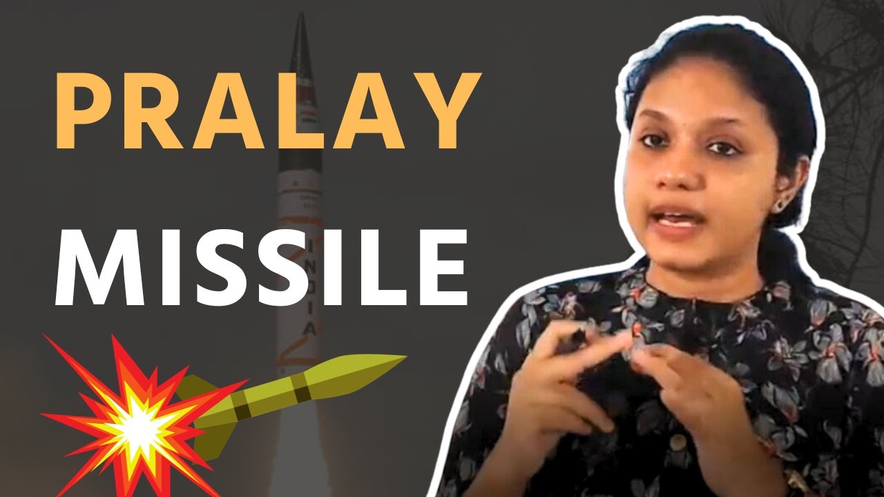 Pralay Missile | Current Affairs | Science and Technology | UPSC ...