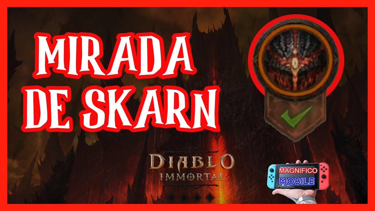 LOGRO: MIRADA DE SKARN - DIABLO IMMORTAL - YouTube