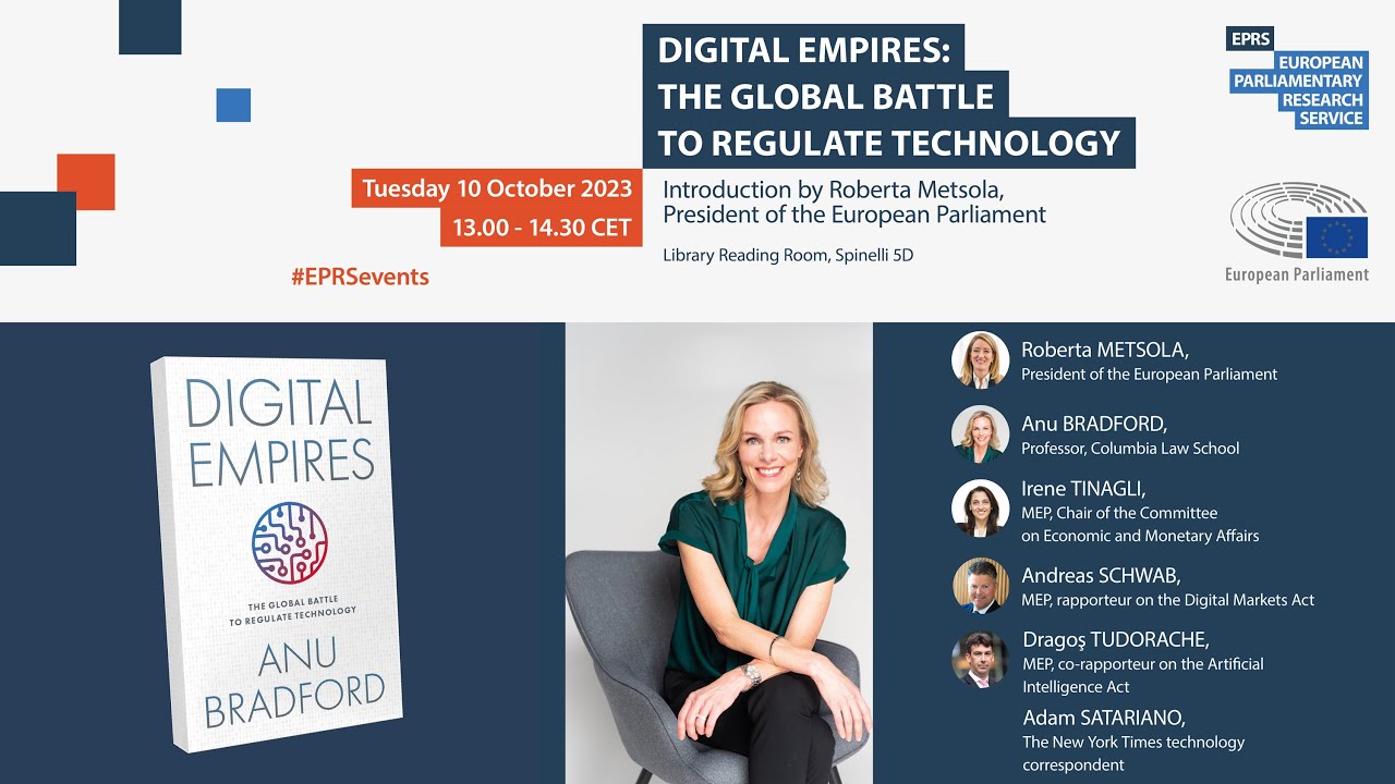 EPRS Book Talk: Digital Empires: The global battle to regulate technology - YouTube