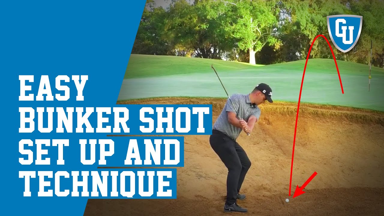 Easy Bunker Shot Set Up and Technique - YouTube