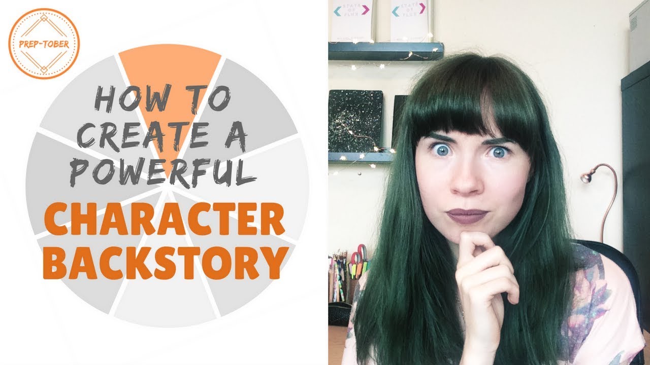 How To Create A Powerful Character Backstory YouTube how-to-create-a-powerful-character-backstory-youtube