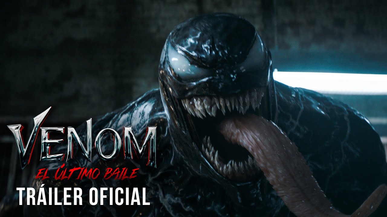 VENOM: EL ÚLTIMO BAILE - TRÁILER OFICIAL - YouTube