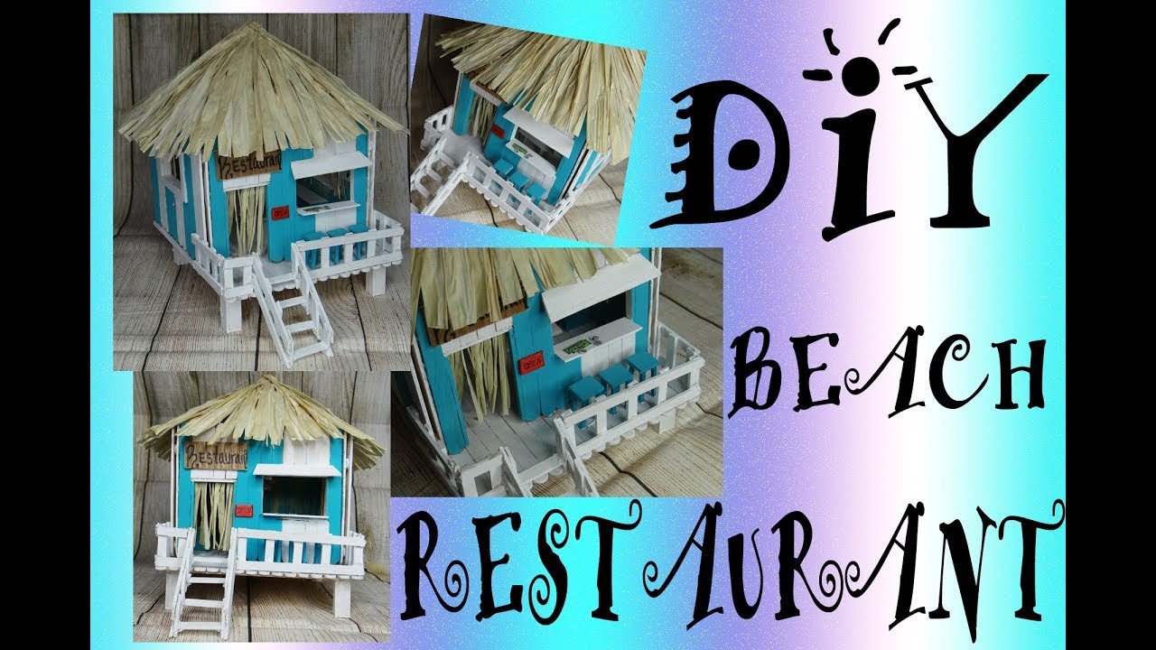 DIY Popsicle Stick Beach Restaurant - YouTube