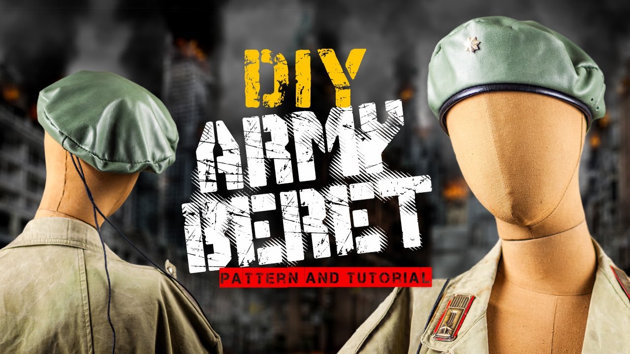DIY Leather Army Beret Pattern and Tutorial - YouTube