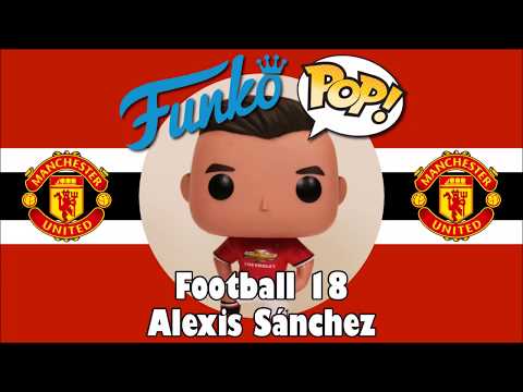Manchester United football team Alexis Sanchez Funko Pop unboxing (Football 18)