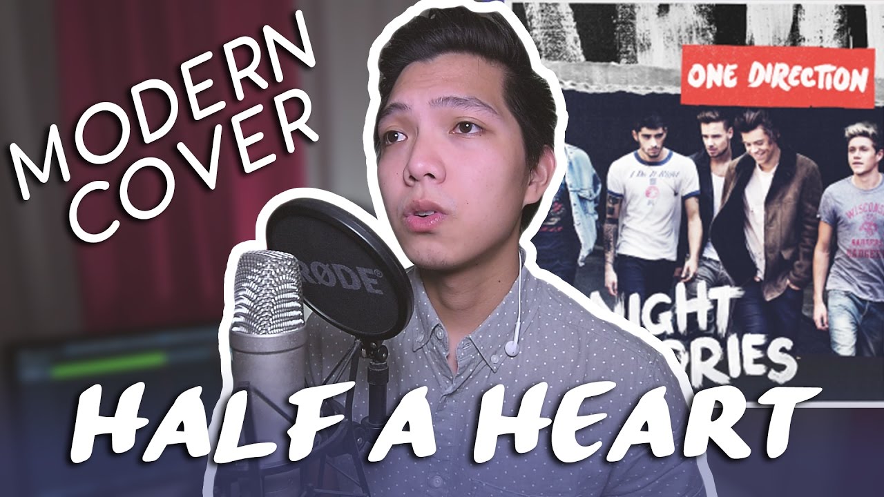 Half A Heart - One Direction (COVER) - YouTube
