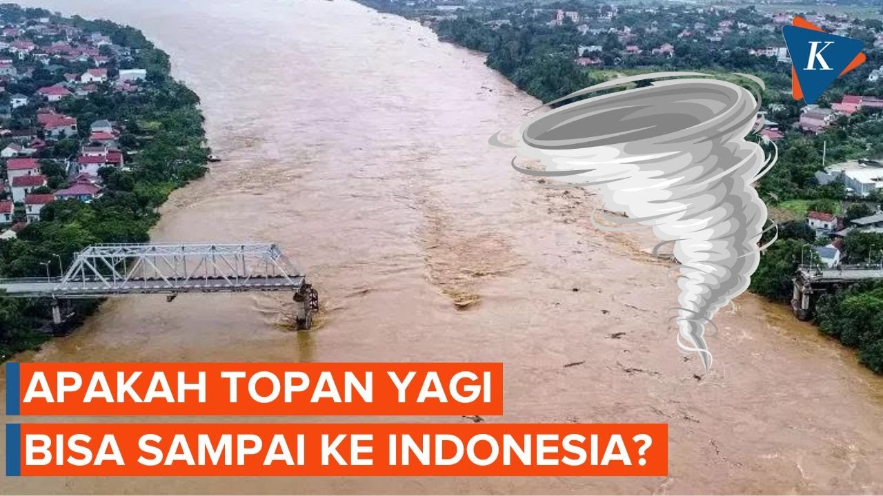 Apakah Topan Yagi Bisa Sampai ke Indonesia? Ini Penjelasan BMKG - YouTube