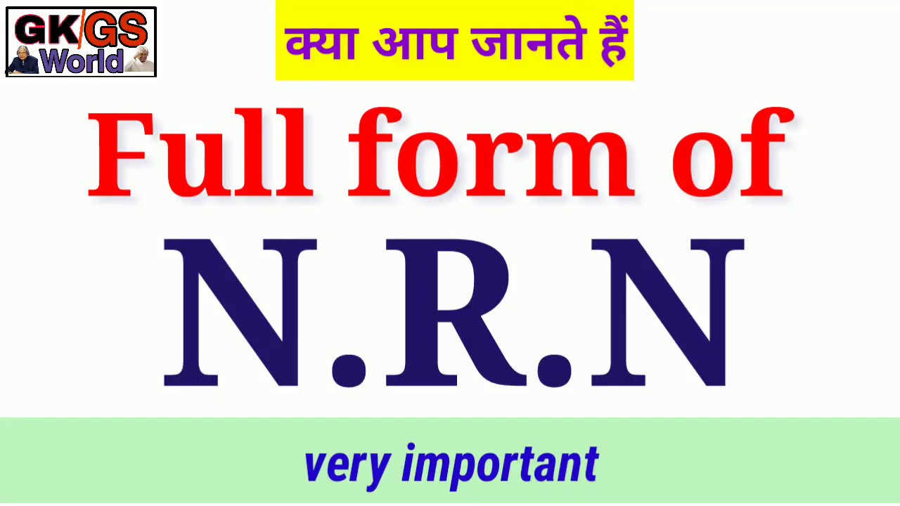 N R N Full Form Full Form Of Nrn In English YouTube