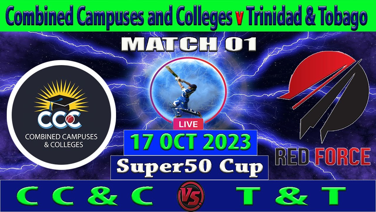 Combined Campuses And Colleges Vs Trinidad Tobago CCC Vs TT 1st combined-campuses-and-colleges-vs-trinidad-tobago-ccc-vs-tt-1st