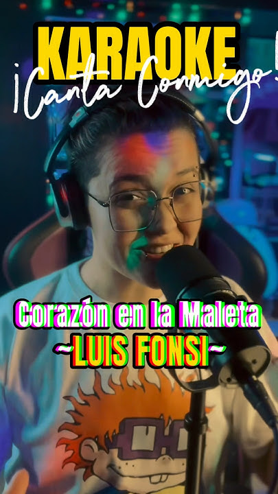 CANTA CONMIGO🥑💜 CORAZON EN LA MALETA 🔥🔥 de Luis Fonsi #short #shorts ...