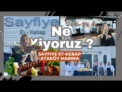 Ataköy Marina Sayfiye Et-Kabap ta Ne Yiyoruz