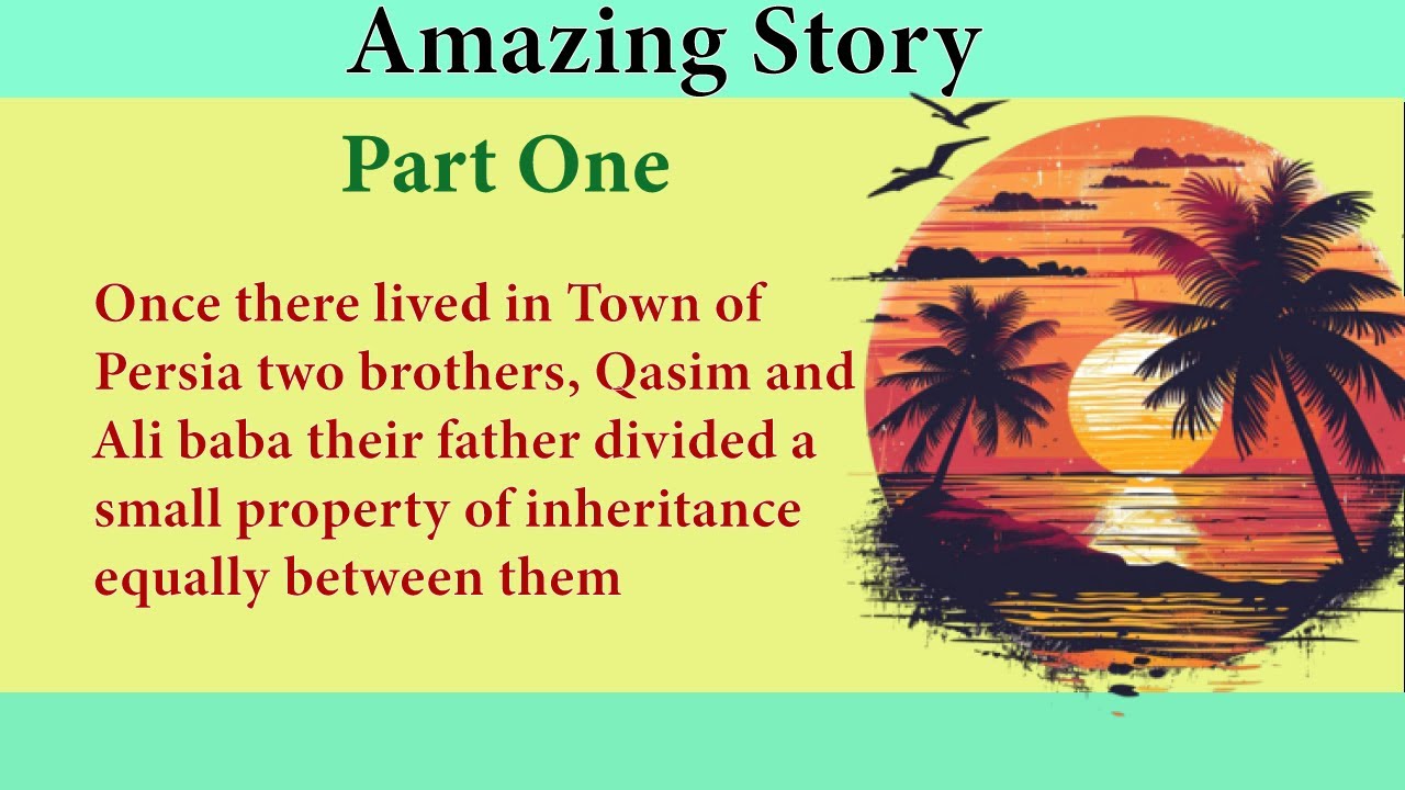 Ali Baba's Epic Saga part:1 ||Enchanted Story of Ali Baba and the Forty ...
