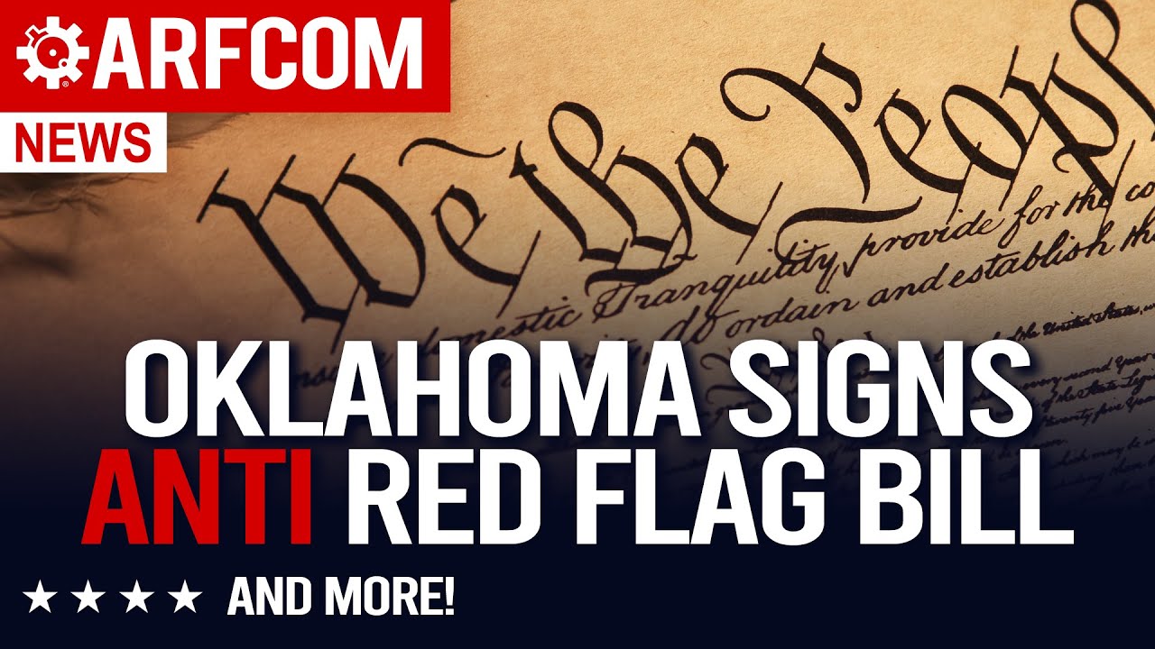 Oklahoma ANTI Red Flag Bill + Bloomberg Targeting Arizona + SCOTUS ...