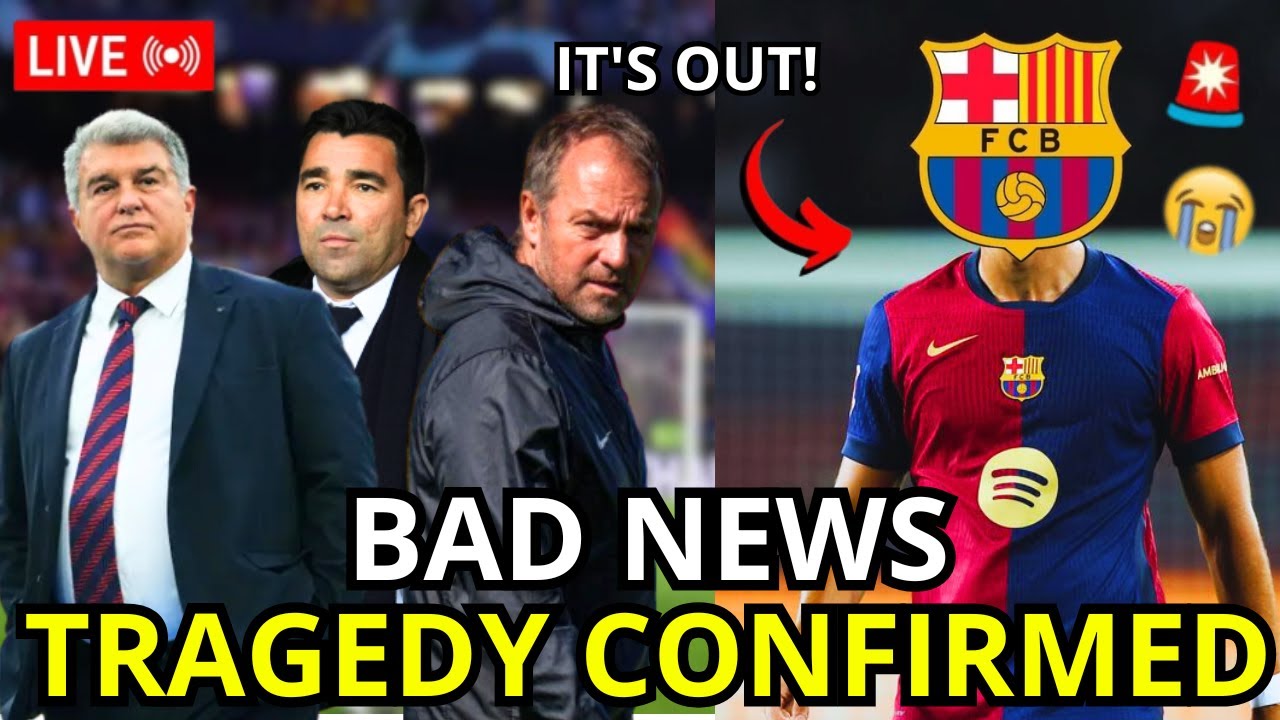 🚨URGENT! BAD NEWS! BARCELONA NOW CONFIRMED THIS GREAT TRAGEDY! BARÇA ...