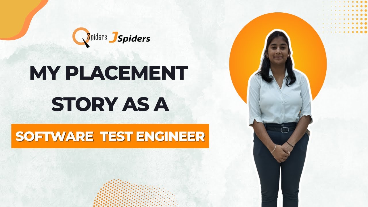 From Classroom to Office | Student Placement Story As Software Test ...