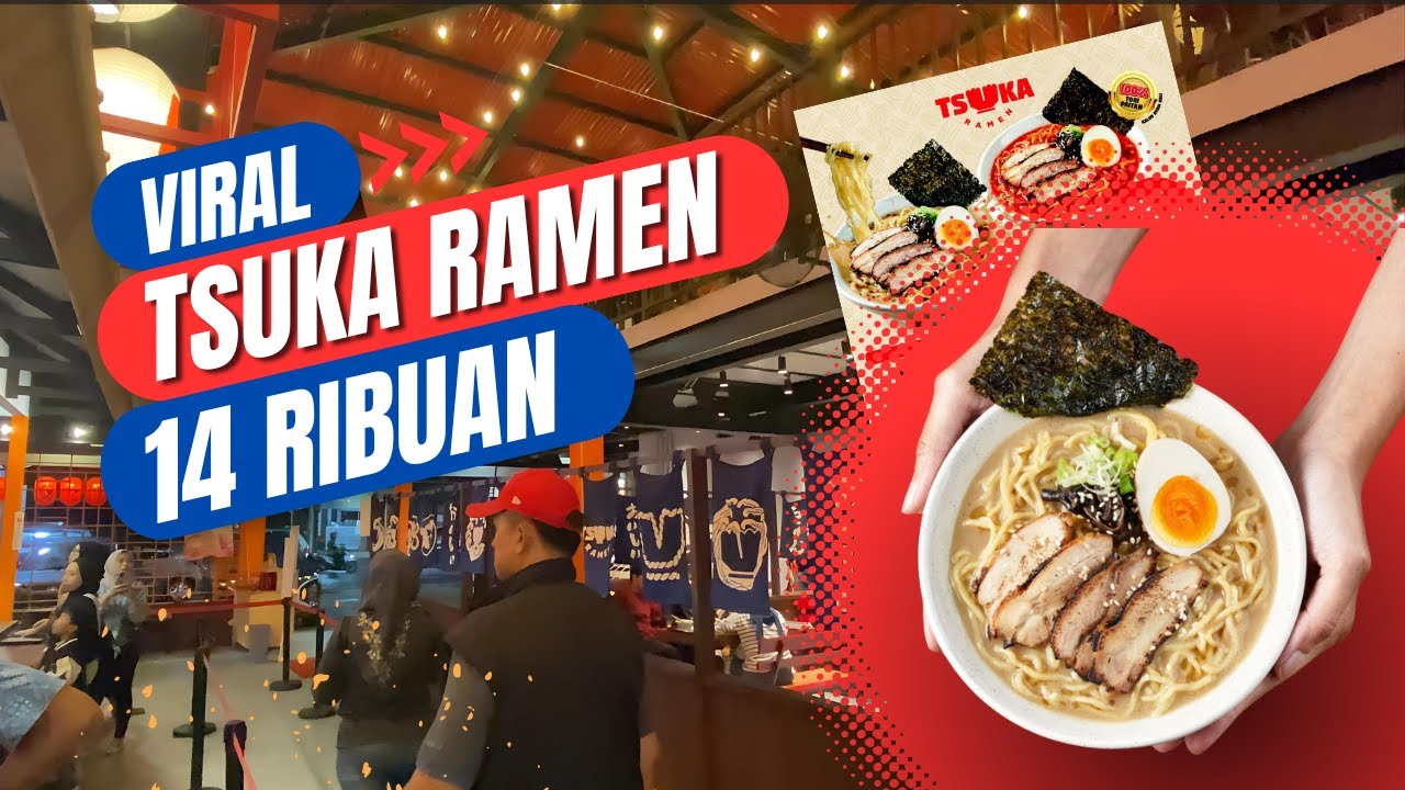 TSUKA RAMEN | Ramen Viral di Kemanggisan | Mulai Dari 14 RIBUAN AJA ...