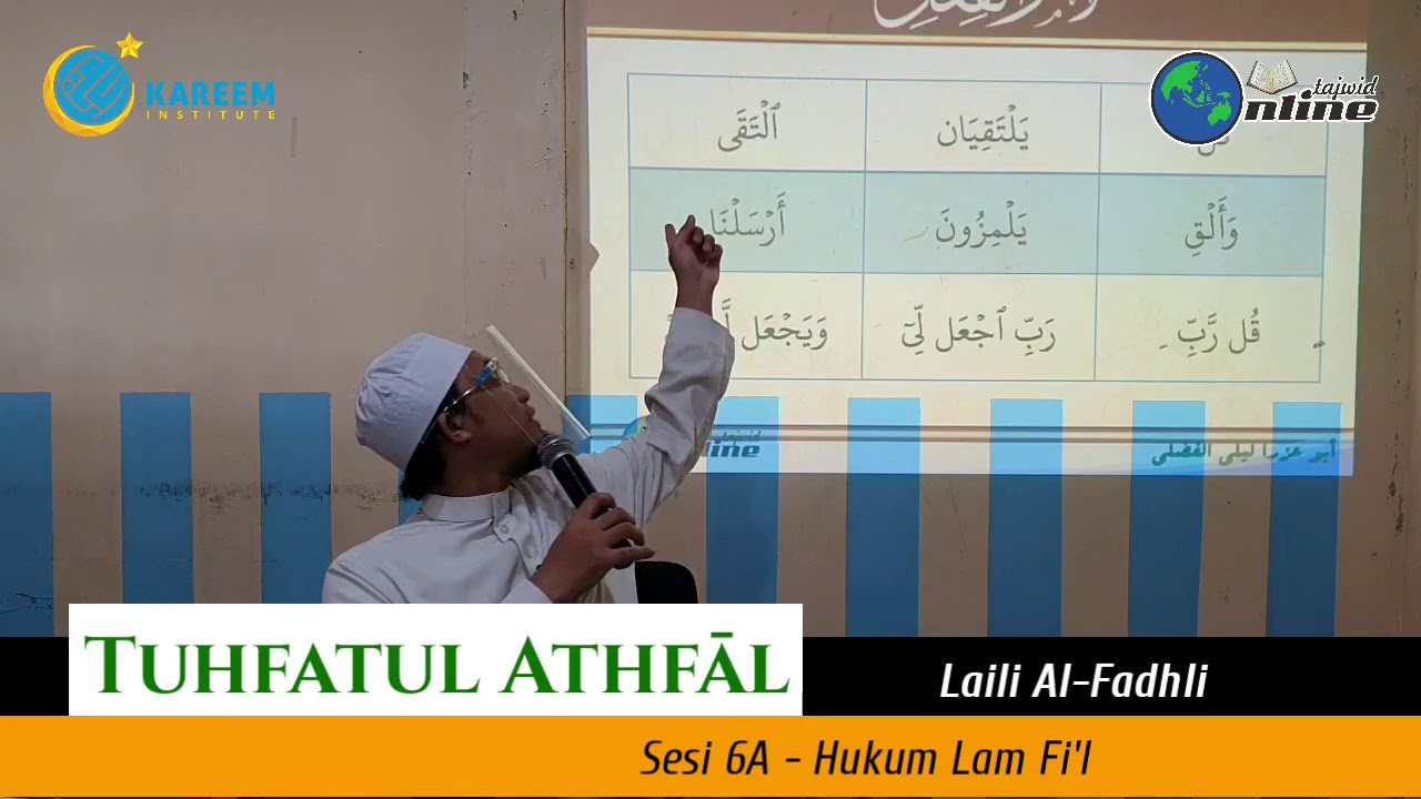 Tajwid Tuhfatul Athfal 6A | Hukum Lam Sukun dalam Lam Fiil - YouTube