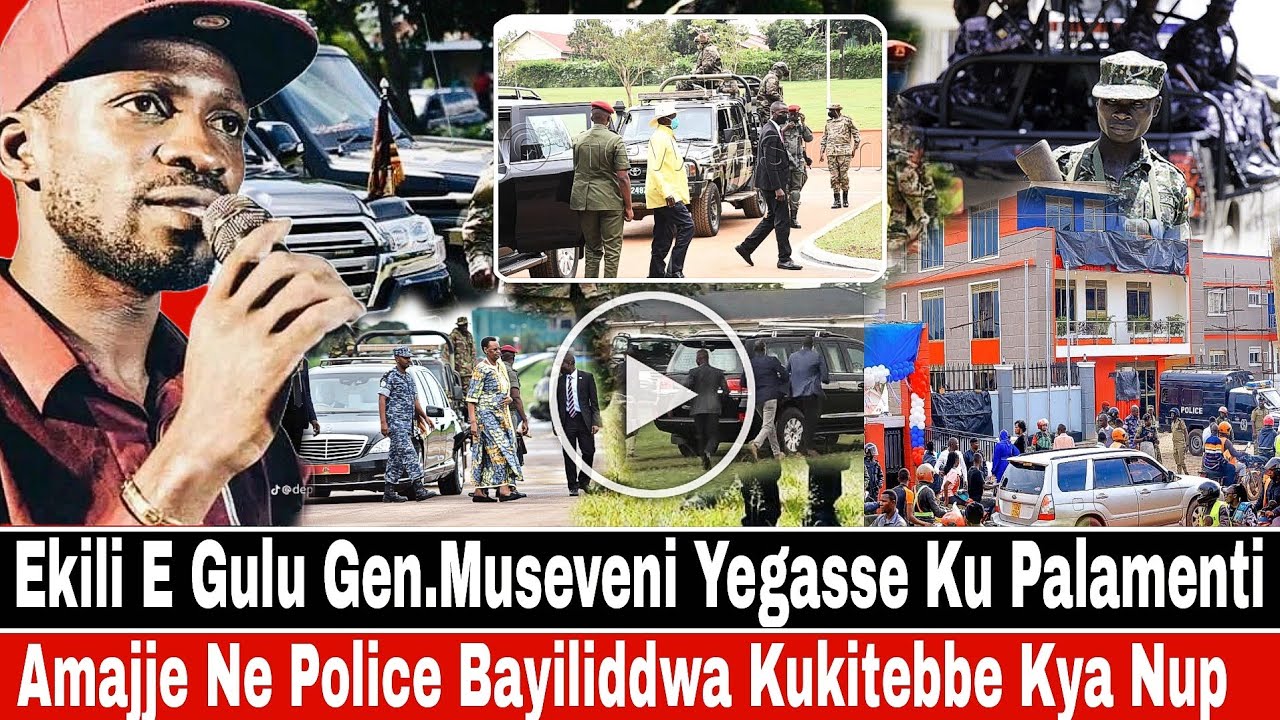 Ekili EGulu Gen. Museveni Yegasse Ku Palamenti Amajje Ne Police ...