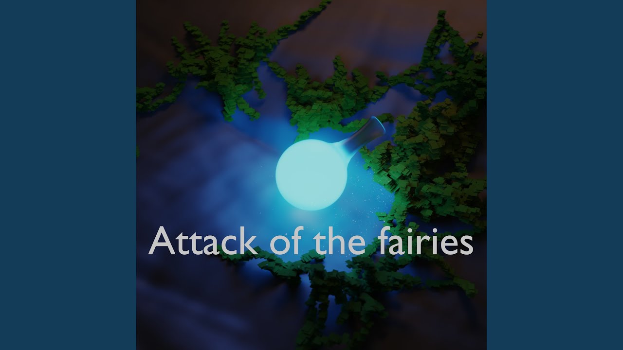 Attack of the fairies - YouTube