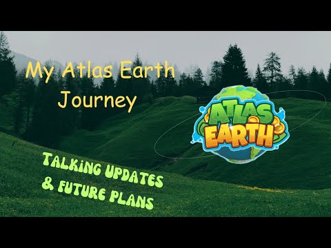 My Atlas Earth Journey #4 | Atlas Earth - YouTube