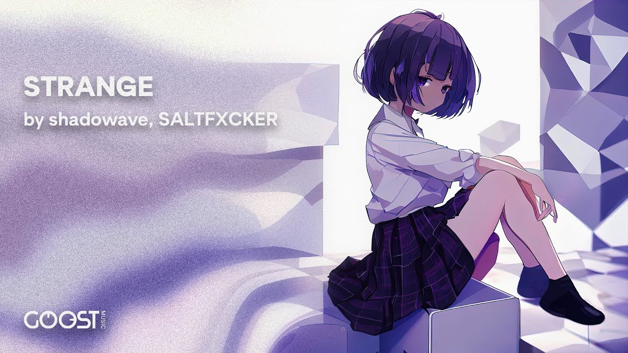shadowave, SALTFXCKER - STRANGE - YouTube