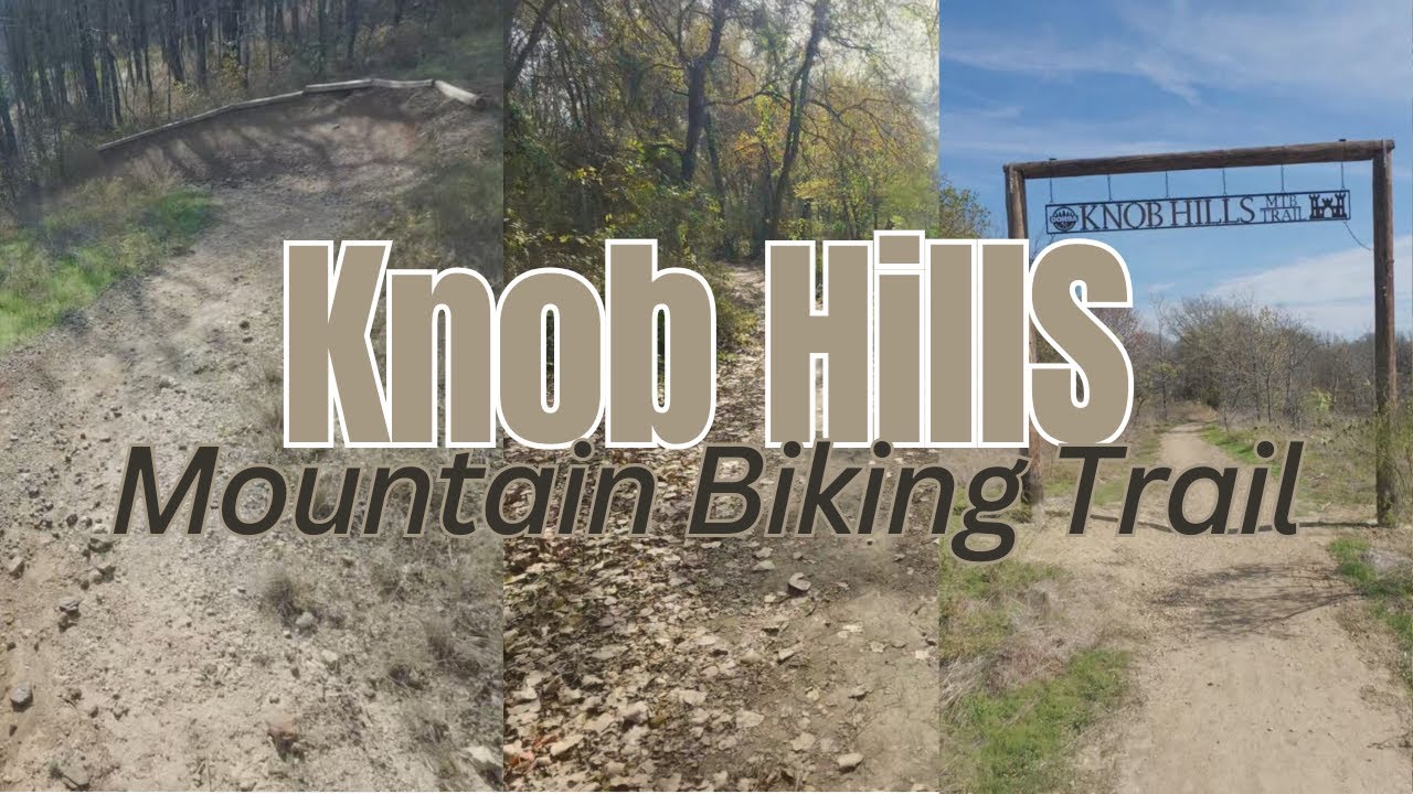 Knob Hills Mountain Bike Trail Overview: Loops 1-4 Full Overview - YouTube