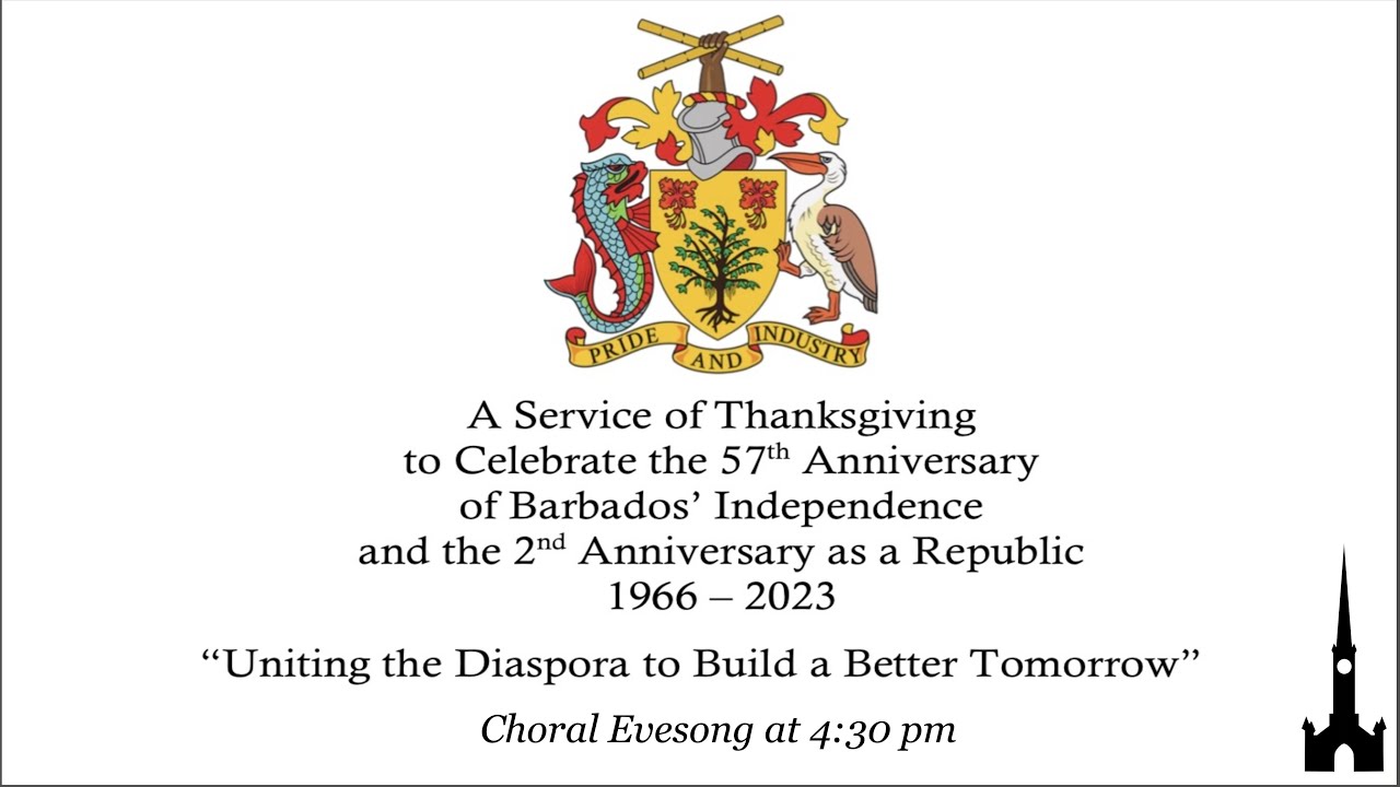 A Service of Thanksgiving to Celebrate the 57th Anniversary of Barbados ...