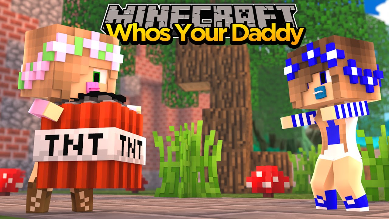 Minecraft - WHO'S YOUR DADDY? BABIES BURNDOWN MINECRAFT SCHOOL - YouTube