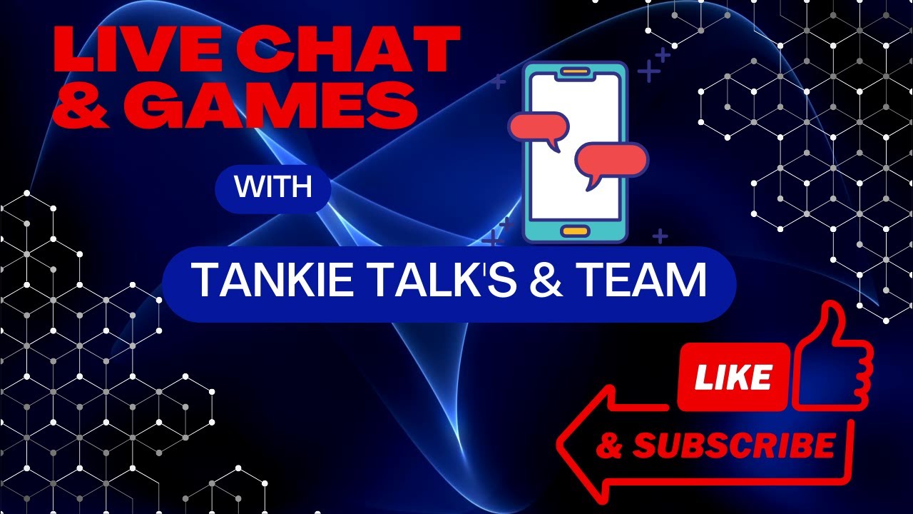 Live Chat & Games with Tankie & The Team - YouTube