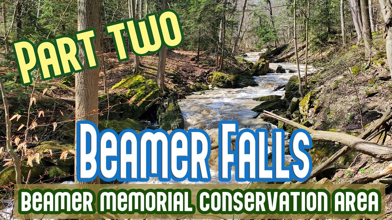 Beamer Memorial Conservation Area - PART TWO, Lower Portion - Beamer ...