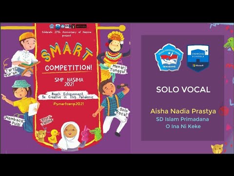 Aisha Nadia Prastya SD Islam Primadana Solo Vocal O Ina Ni Keke SMARTCOMP4
