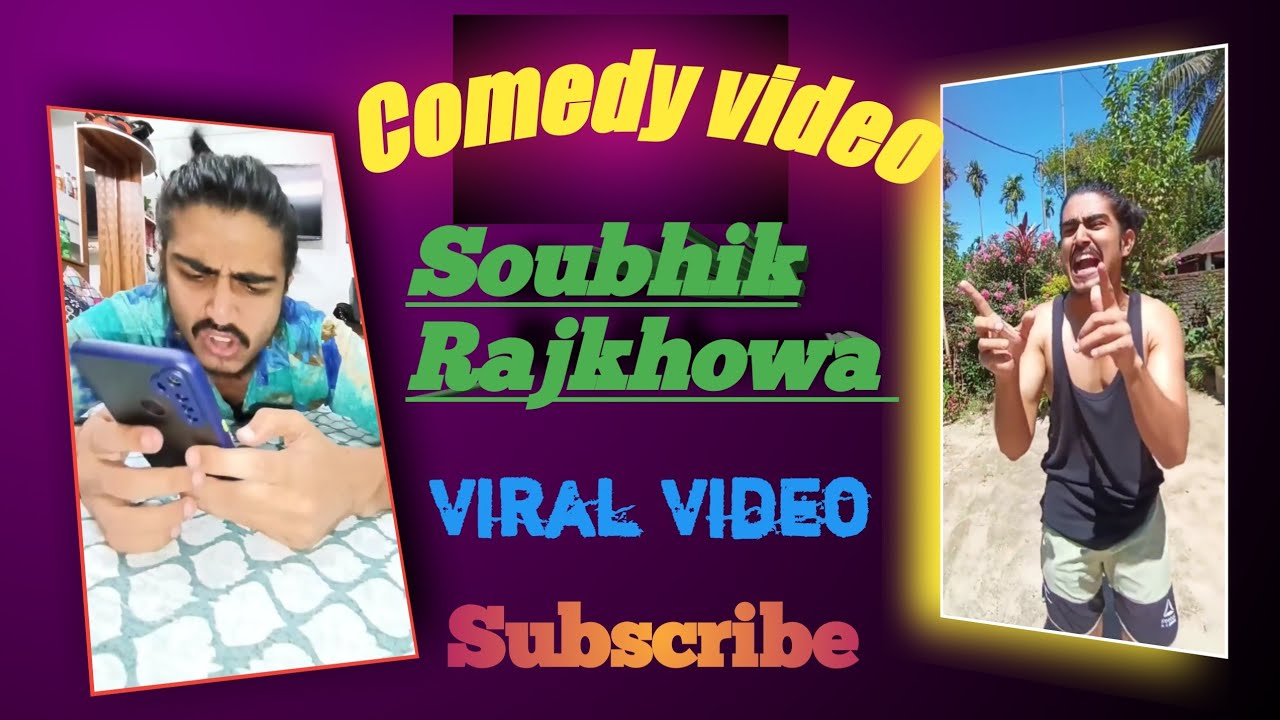 New assamese comedy video 2022/ Soubhik Rajkhowa #viralvideo # ...
