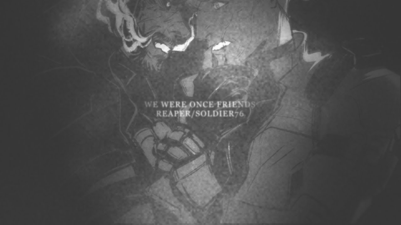 we were once friends / reaper76 - YouTube