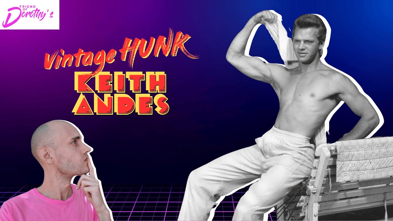 Do you remember vintage hunk Keith Andes? - YouTube